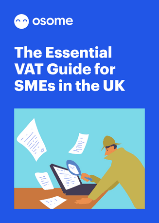 VAT Guide for SMEs in the UK - Osome Guides