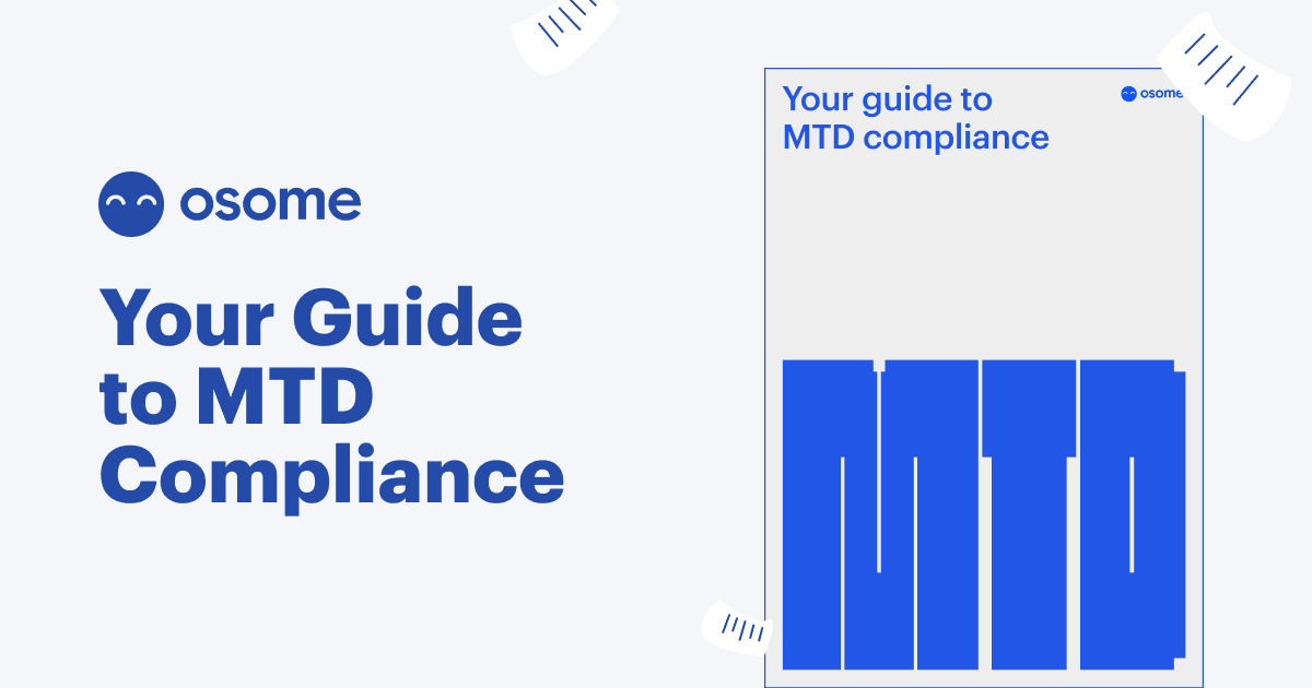 Your Guide to MTD Compliance - Osome Guides