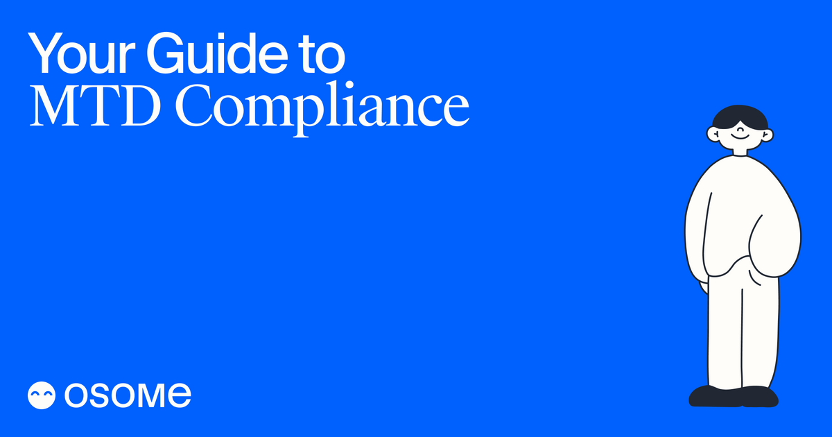 Your Guide to MTD Compliance - Osome Guides