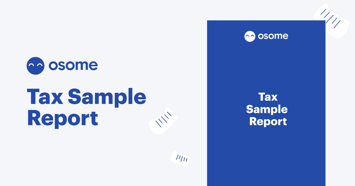 Singapore Tax Sample Report – Osome Guides
